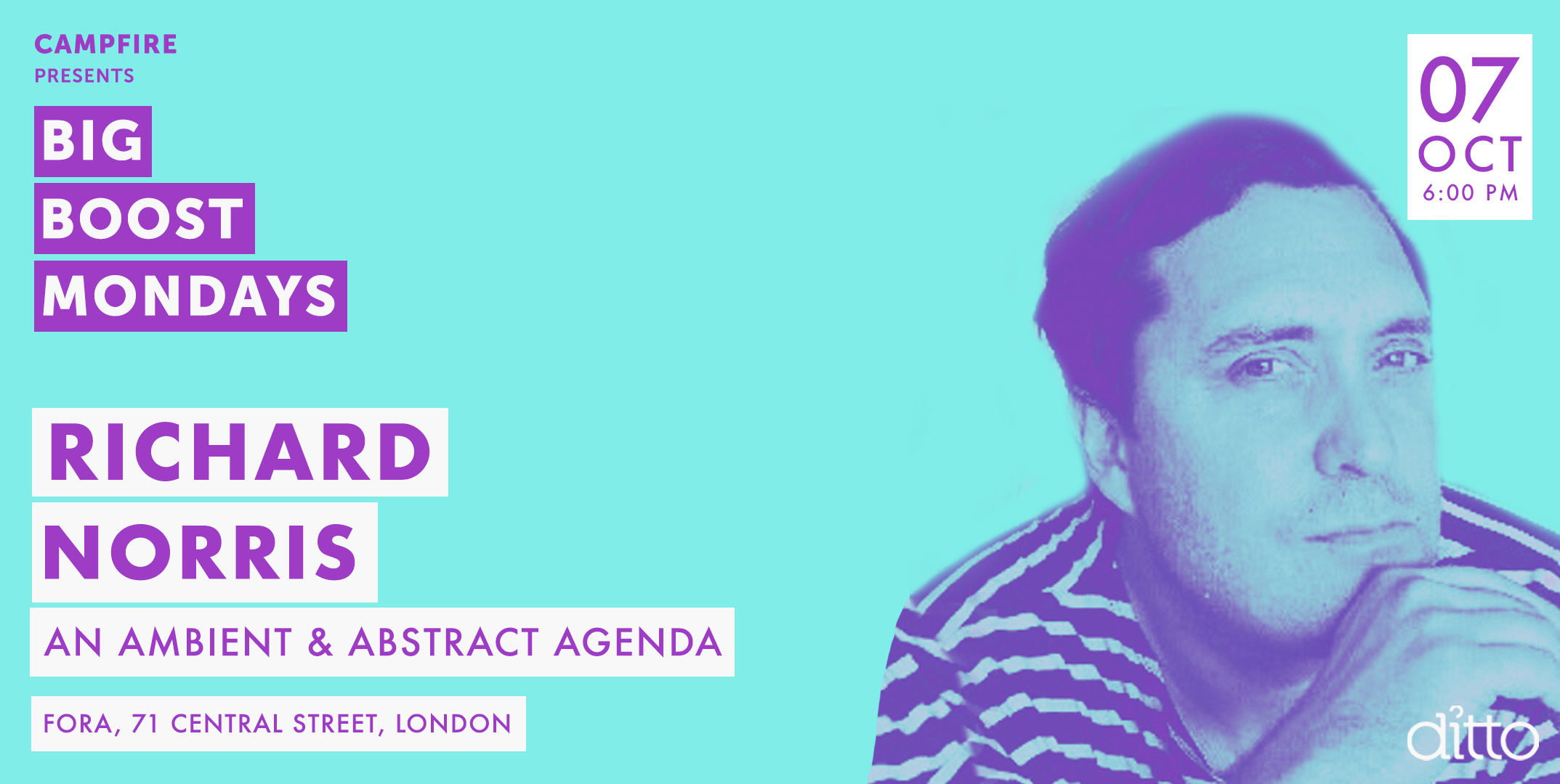 ‘Big Boost Mondays’ with Richard Norris - an ambient & abstract agenda ...